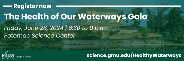 The Health of Our Waterways | GMU College of Science
